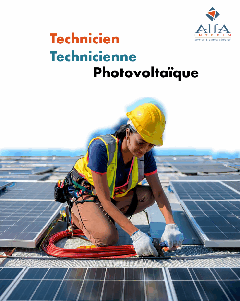 Fiche métier Technicien / Technicienne Photovoltaïque - Alfa Interim